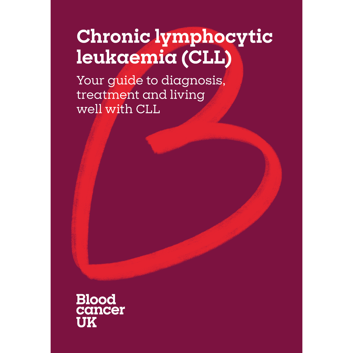 Chronic lymphocytic leukaemia (CLL) booklet | Blood Cancer UK Shop